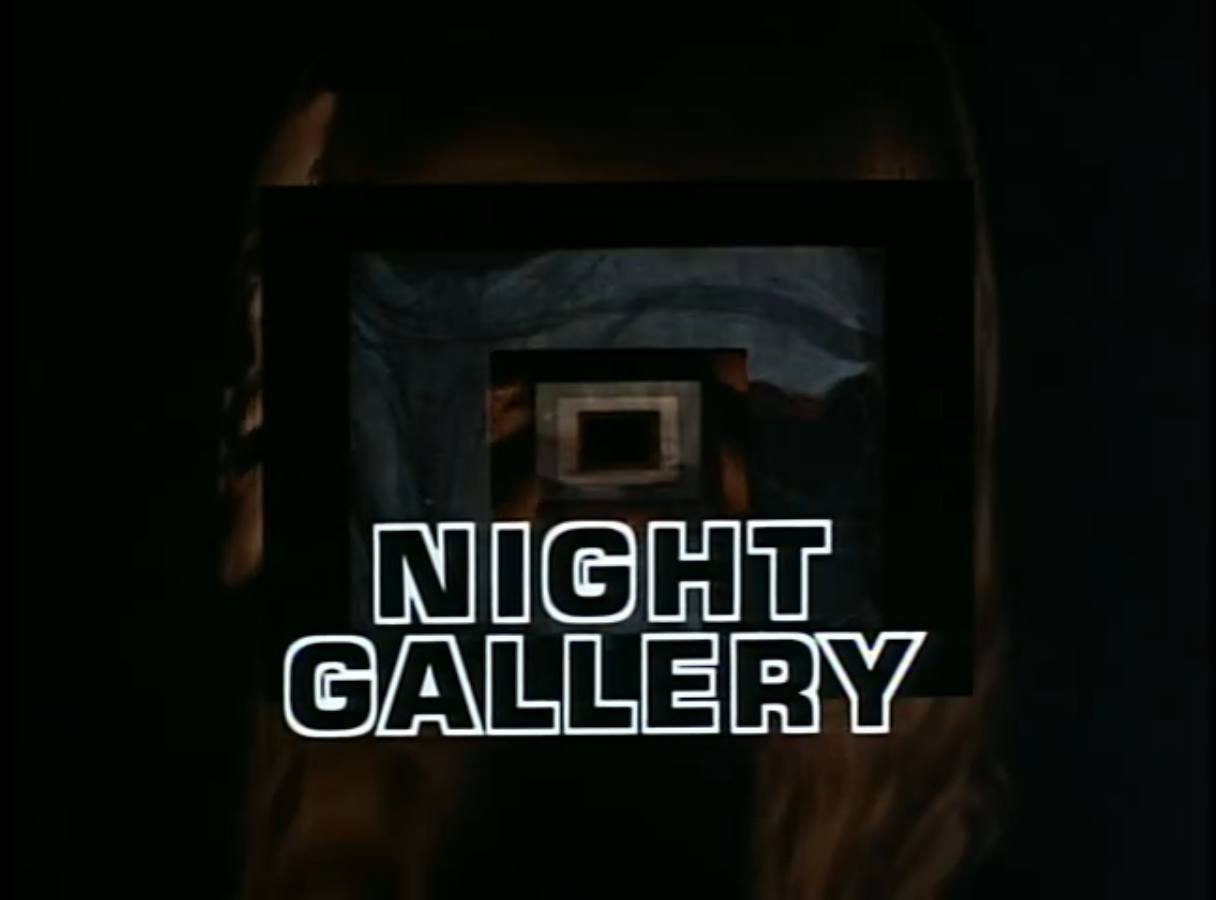 A short review of the pilot for “Night Gallery” (1969) | Eric Robert ...