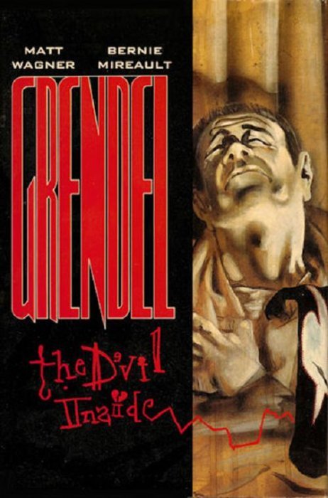 Cover to “Grendel: The Devil Inside,” Bernie E. Mireault, 1989 | Eric ...